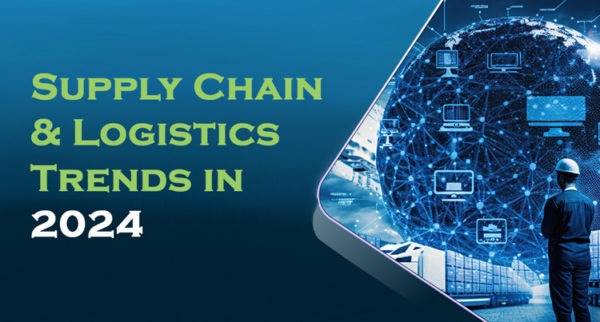 Navigating the Supply Chain in 2024: Trends and Adaptations - TechTrans